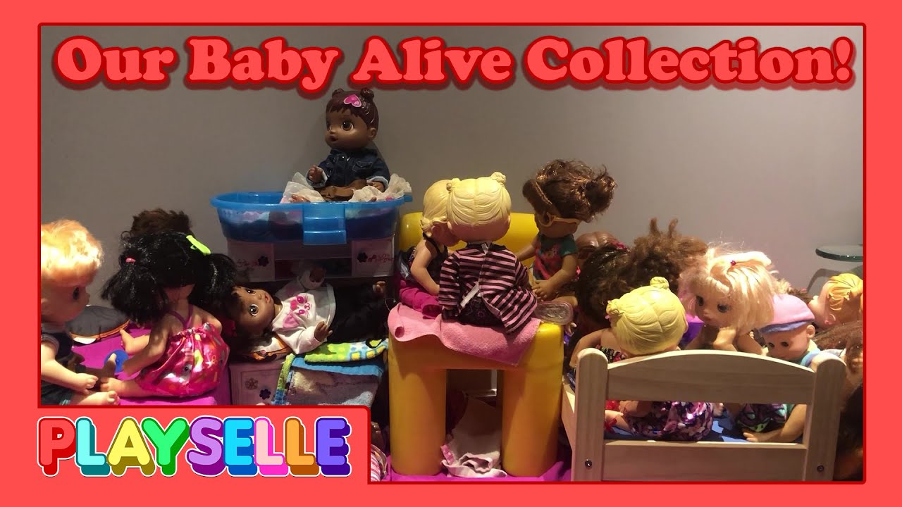 Our Baby Alive Collection! - YouTube