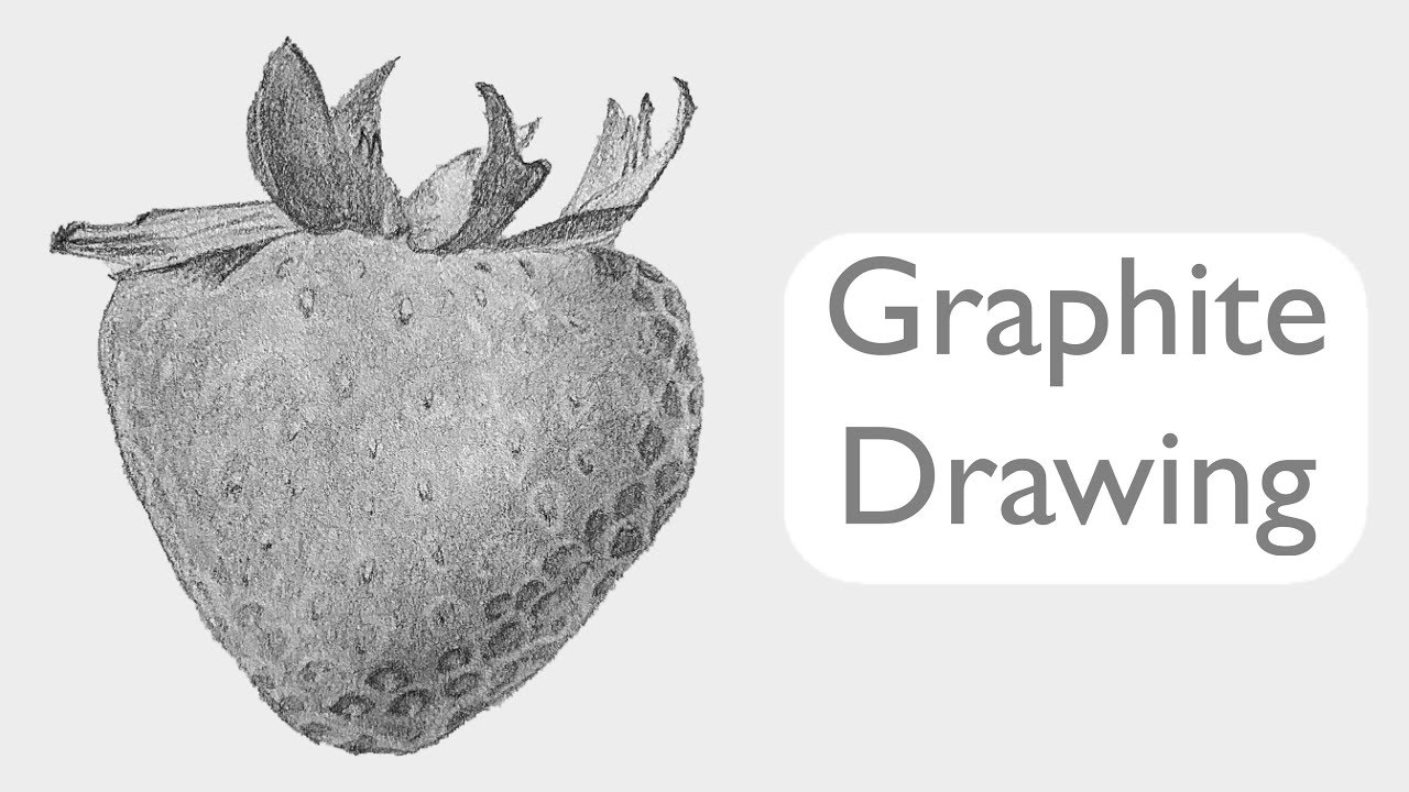 Drawing Strawberry with Graphite Pencil - YouTube
