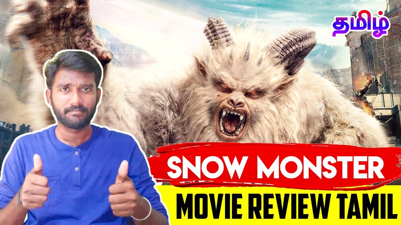 #snowmonster Snow Monster (2022) Tamil dubbed Movie Review by Raja ...