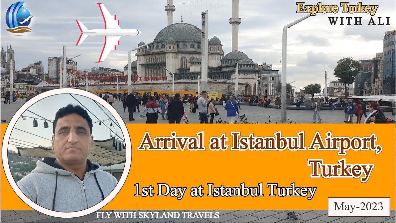 Arrival at Istanbul Airport Turkey | Turkey 1st Day - YouTube