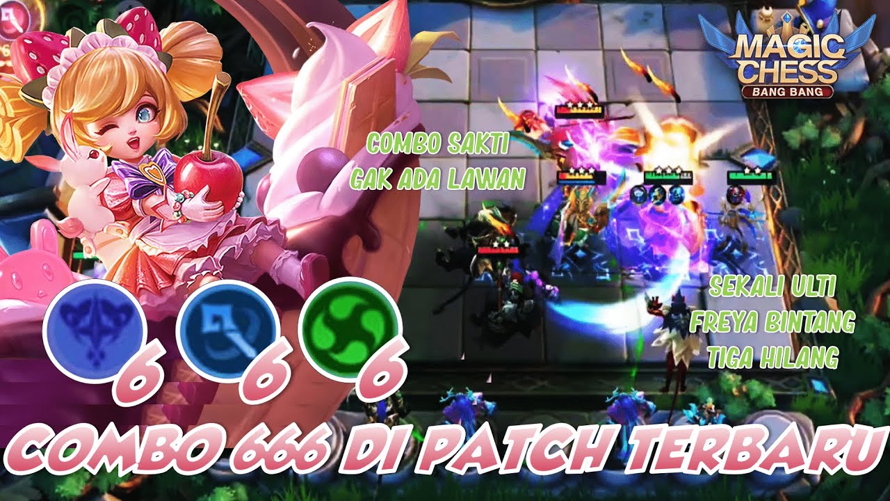 COMBO 666 DI PATCH TERBARU 2022!?! MAGIC CHESS TERBARU COMBO SINERGI ...