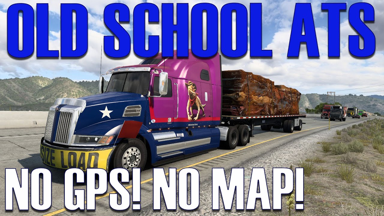 ATS | No GPS No Map | American Truck Simulator | Episode 83 | No GPS ...