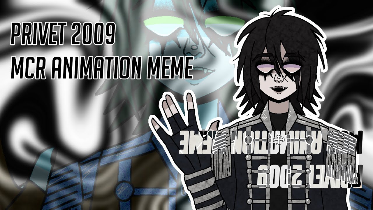 PRIVET 2009 (MCR Animation meme) Flipaclip - YouTube