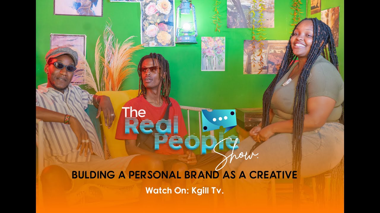 Building a personal brand as a creative : #KgillTV Real People Show S01 ...