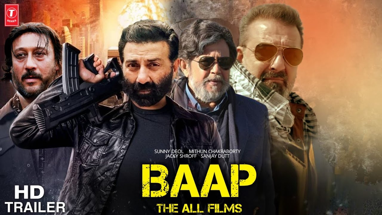 Baap-The All Films Official Trailer : First Look | Sunny Deol | Jacky ...