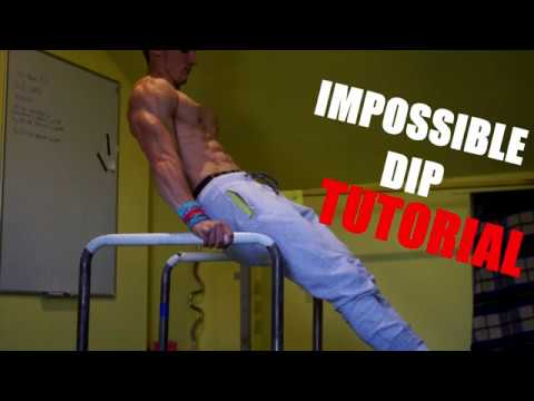 THE BEST TUTORIAL FOR IMPOSSIBLE DIP - YouTube