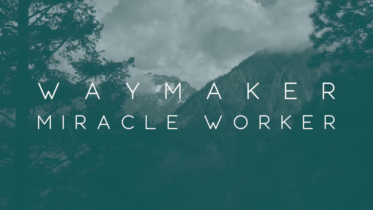 Michael W Smith Waymaker ft Vanessa Campagna & Madelyn Berry (Lyrics ...