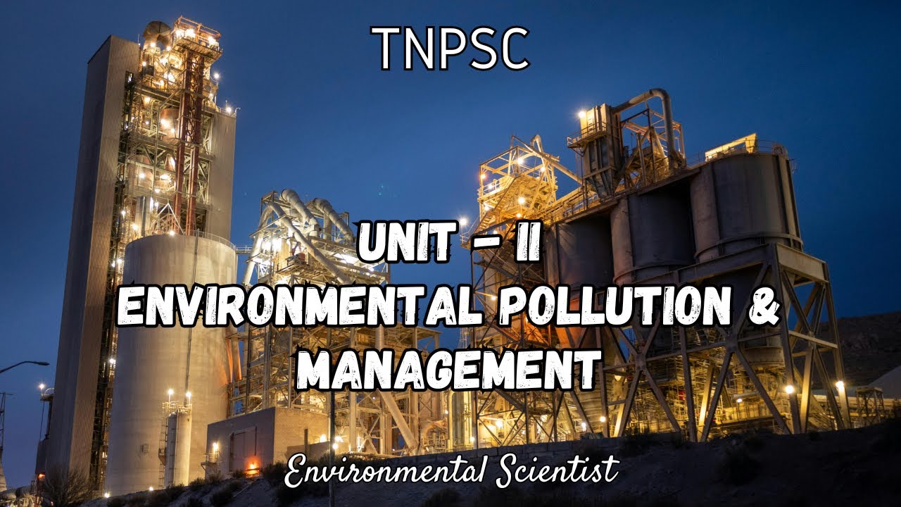 Unit - 2 - Environmental Scientist - MCQ's Environmental Pollution and ...