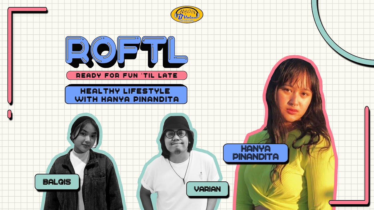 ROFTL (Ready for Fun Till Late): Healthy Lifestyle with Kanya Pinandita ...