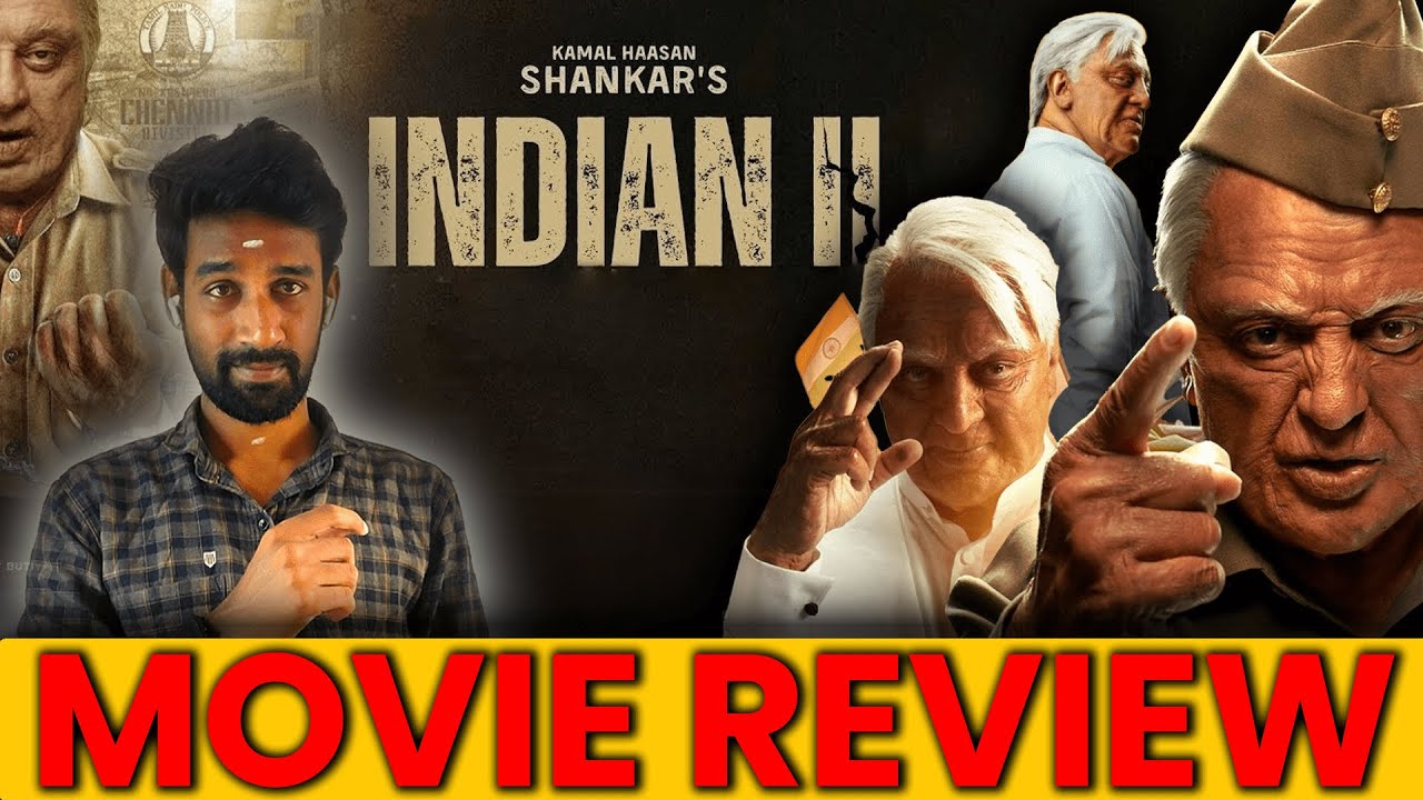 INDIAN 2 Movie Review | Kamal Haasan | S. Shankar | Anirudh Ravichander ...