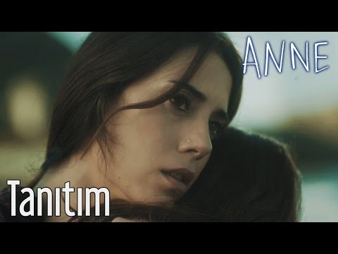 Anne 1. Tanıtım