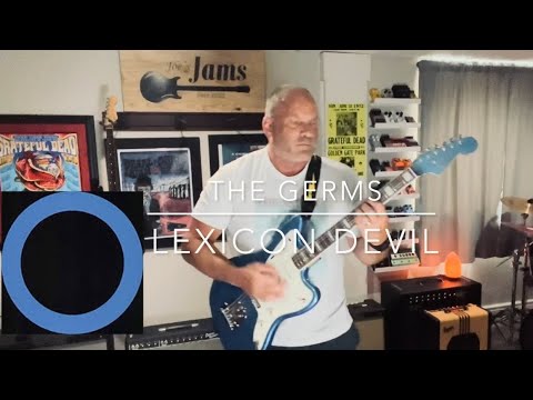 The Germs - Lexicon Devil / Guitar cover . From their only album GI ...