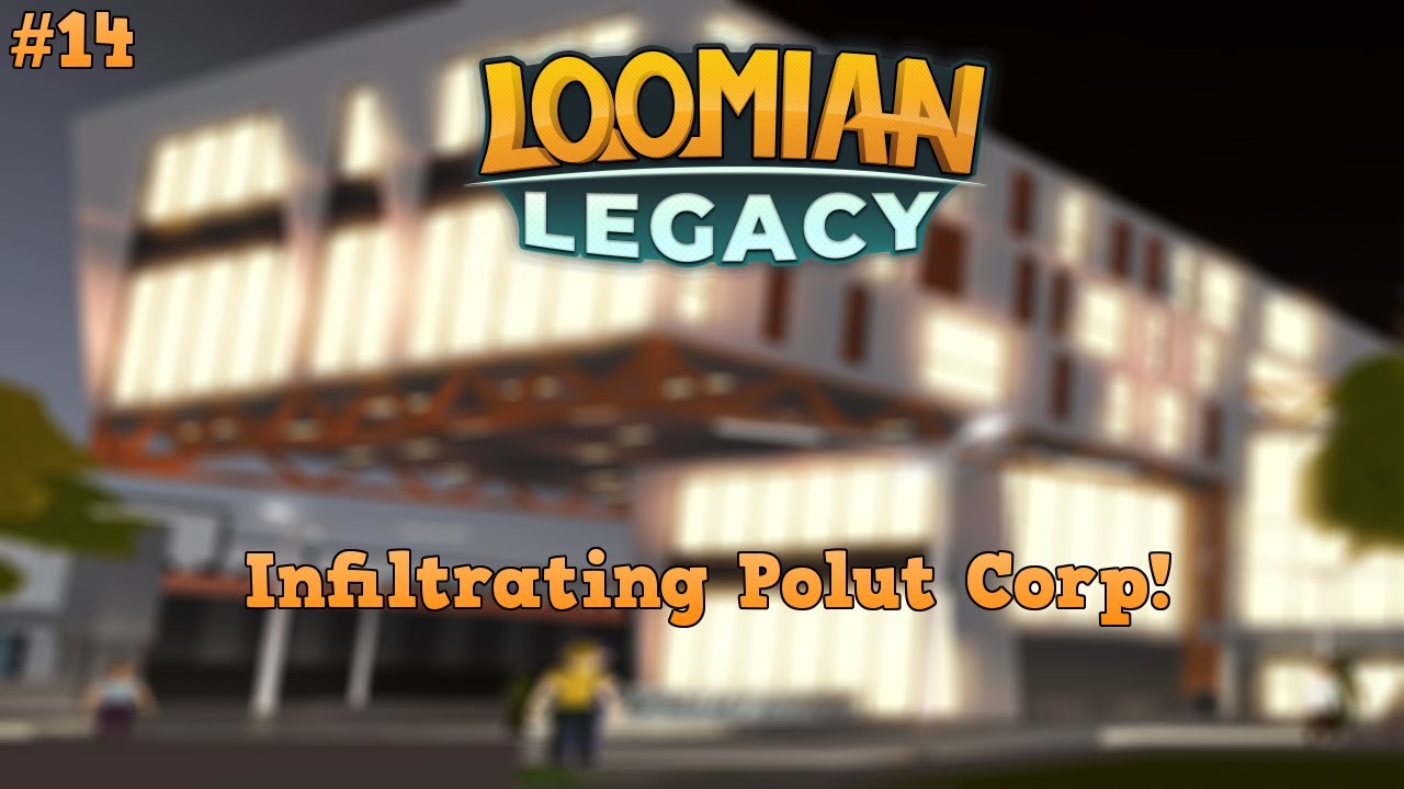 Infiltrating Polut Corp! | Loomian Legacy #14 - YouTube