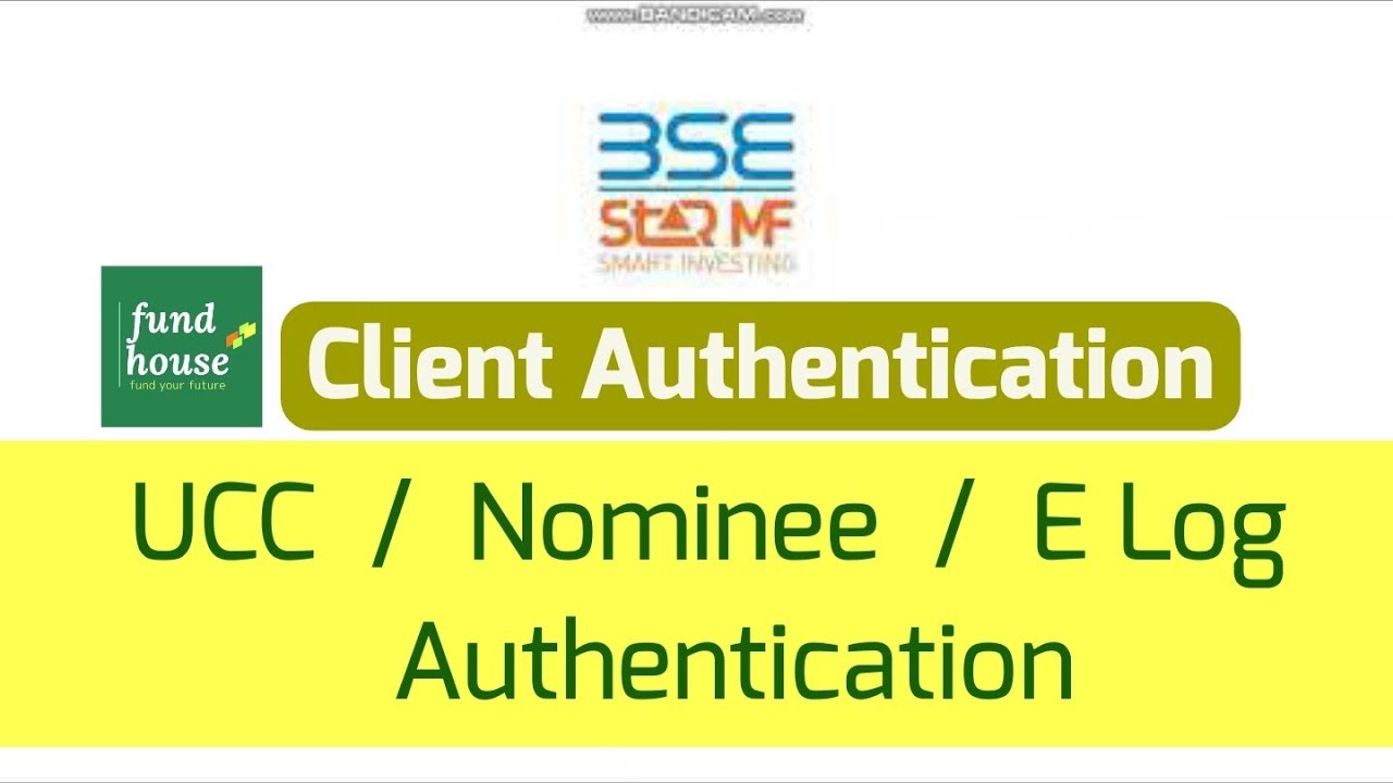 Bse Star Mf Client Authentication ( UCC, Nominee & ELOG ) #trendingvideo #viralvideo - YouTube