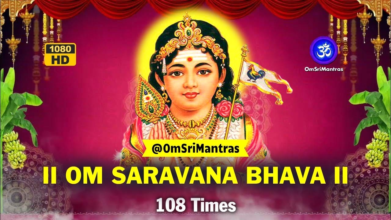 Om Sharavana Bhava 108 | Lord Murugan Mantra Chanting | Lord Murugan ...