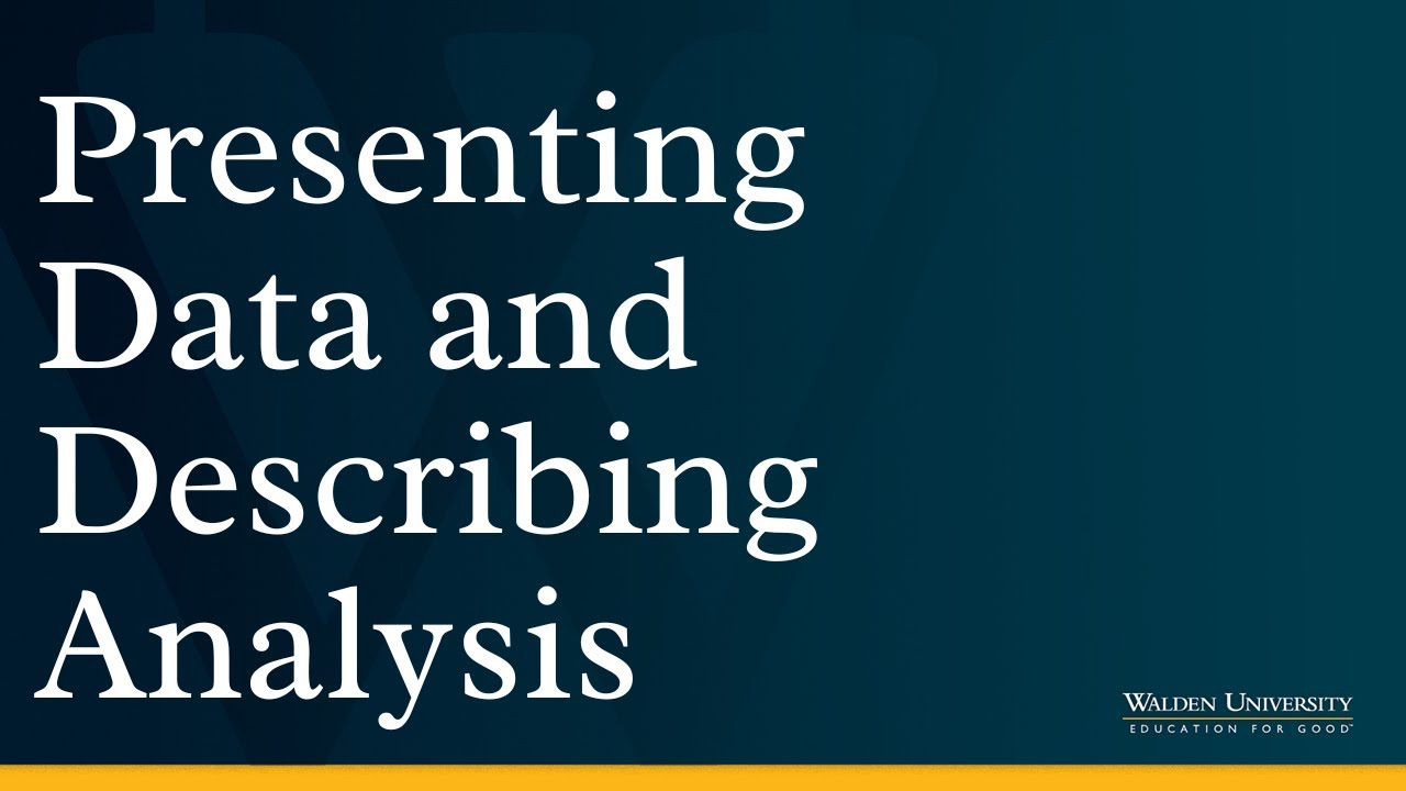 Presenting Data and Describing Analysis - YouTube