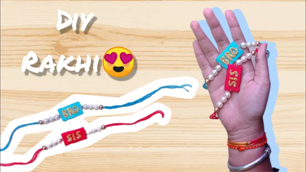 DIY | Brother Sister rakhi | beautiful rakhi making | at home | step by ...