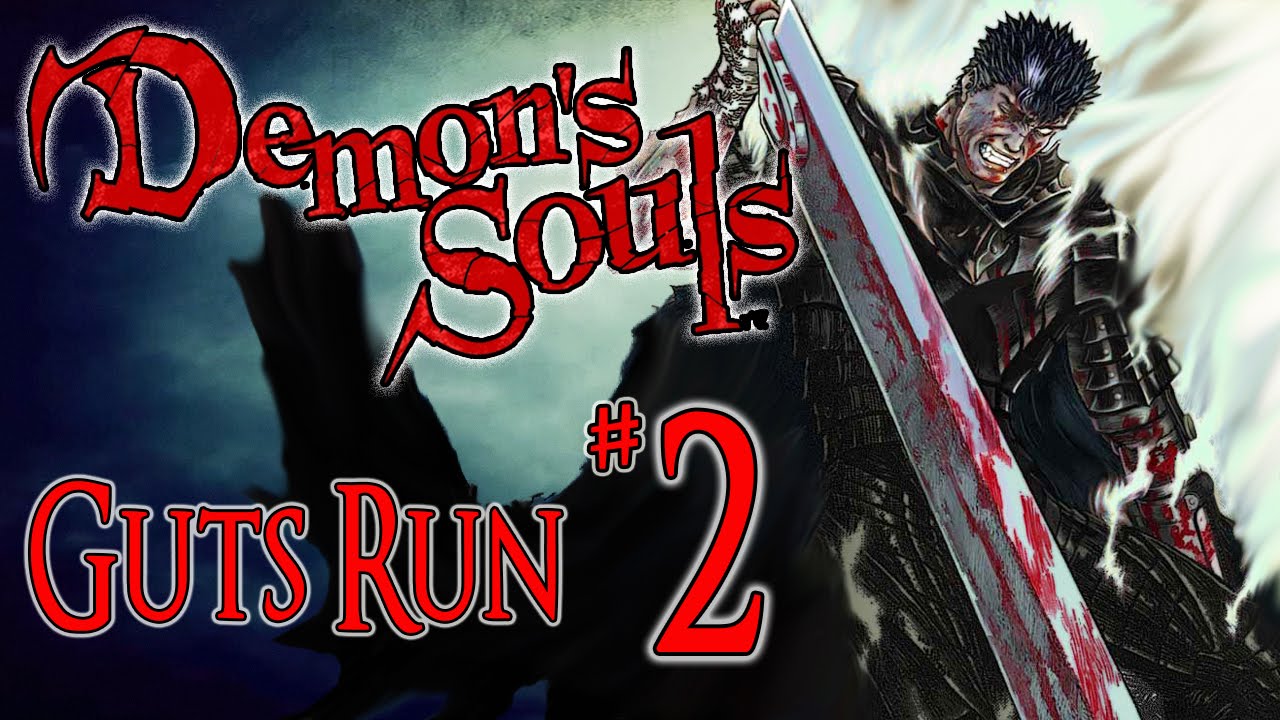 BRUTALS - Demon's Souls #2 (Guts Build) - YouTube