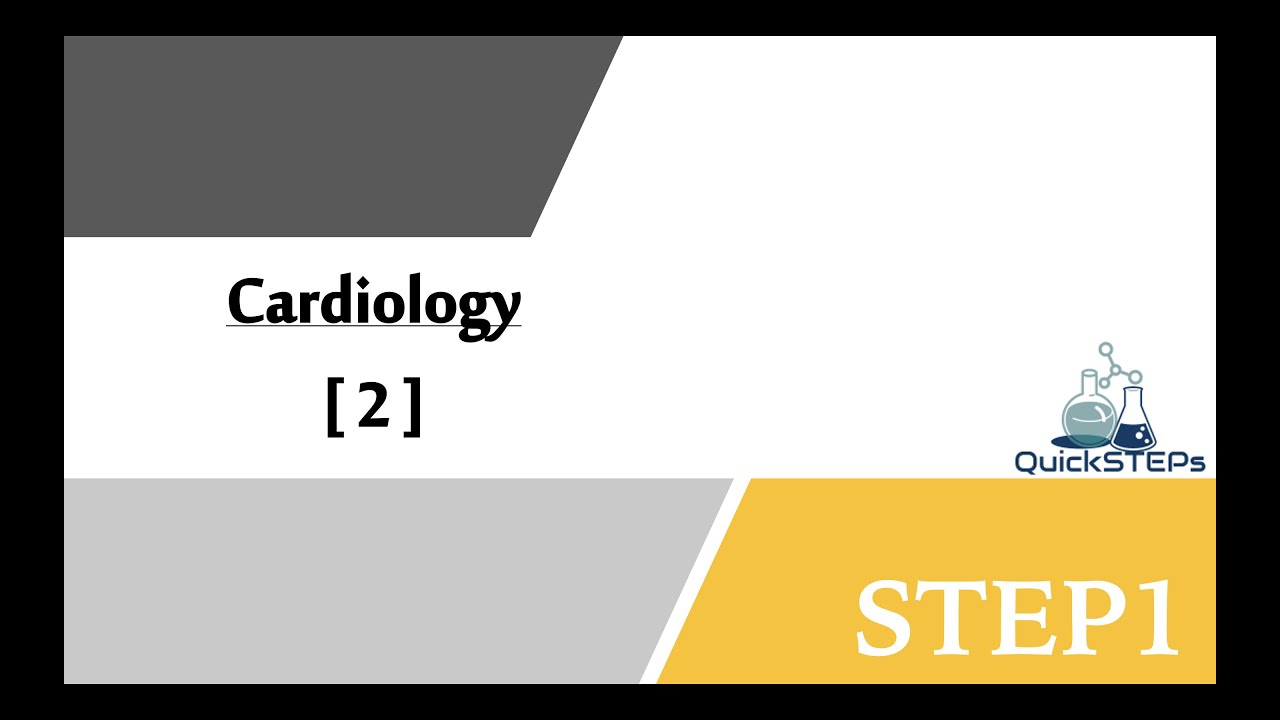 USMLE Step 1 Cardiology Questions [Part 2] | USMLE STEP 1 Questions ...