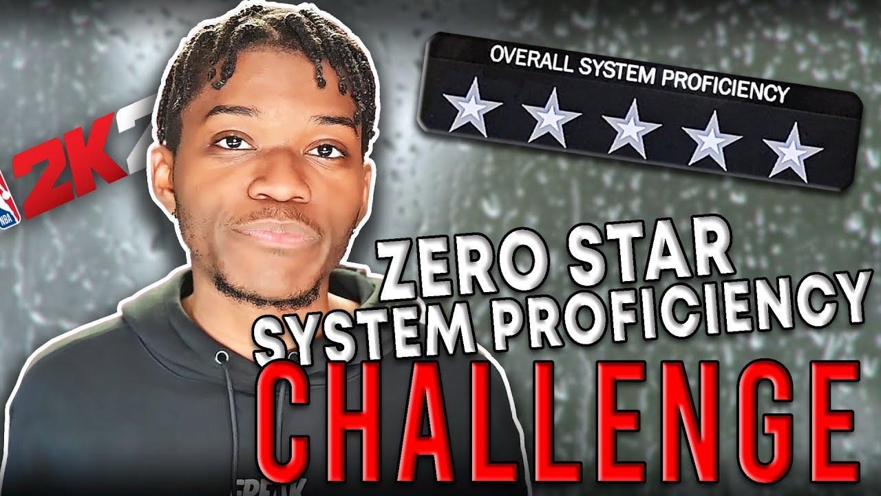 0 Star System Proficiency Challenge in NBA 2K20 - YouTube