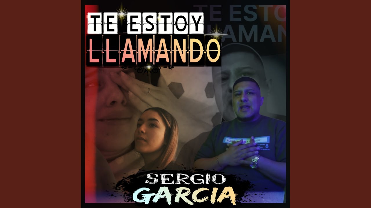 Te Estoy Llamando - YouTube