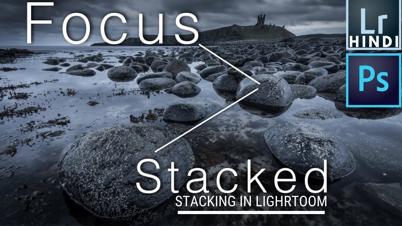 Photo stacking in lightroom pc hindi \ dslr wala dost - YouTube
