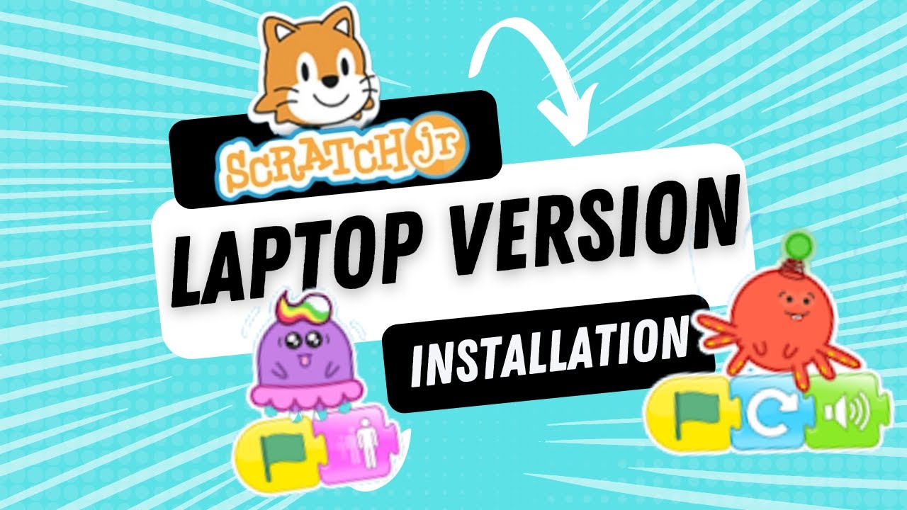 Install Scratch Junior on Laptop FAST and EASY - YouTube