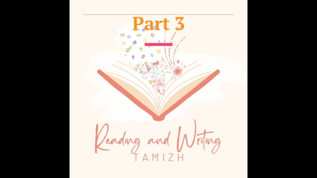 Reading & Writing Tamizh with R.Ganesh-Part 3 - YouTube
