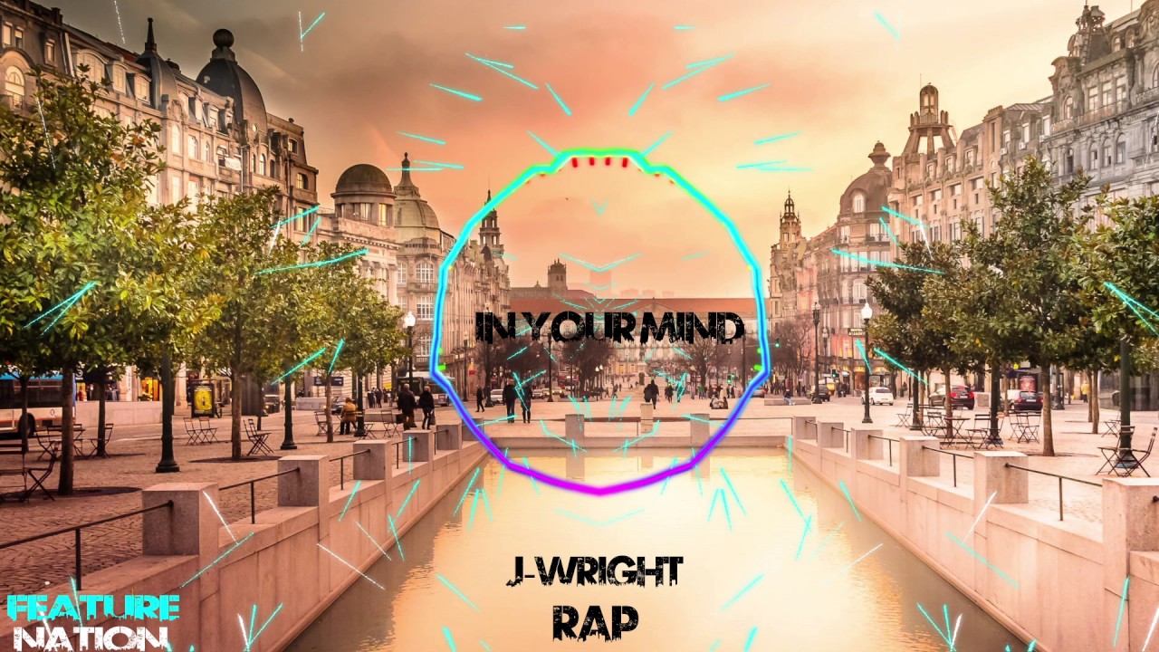 J Wright In Your Mind-Rap Music - YouTube