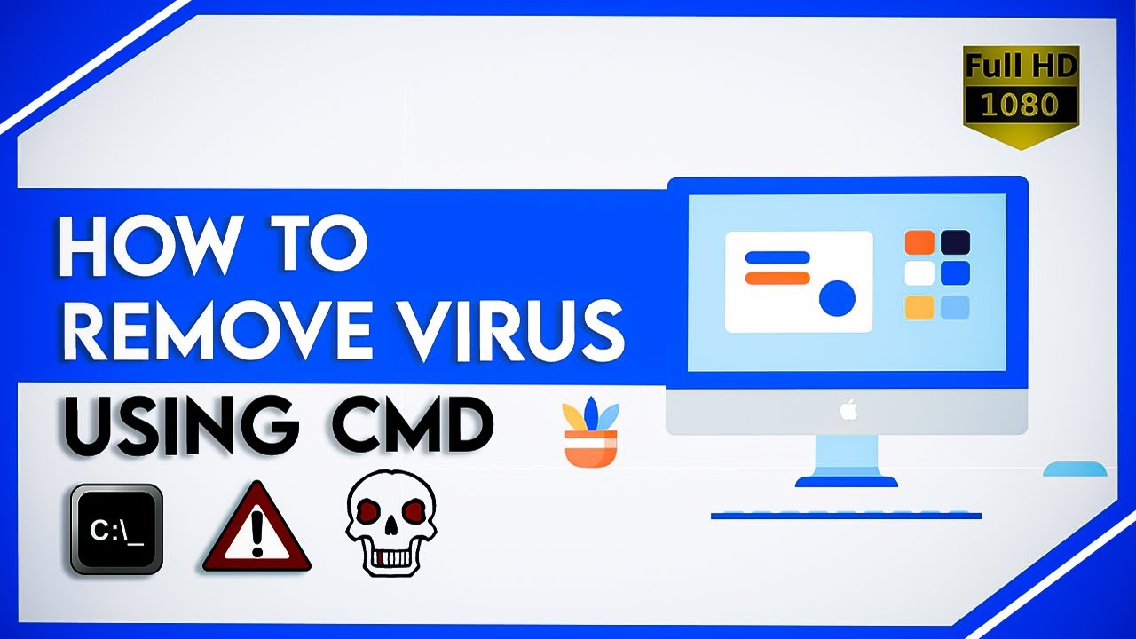 How to remove viruses using cmd | Clear all viruses on your computer ...
