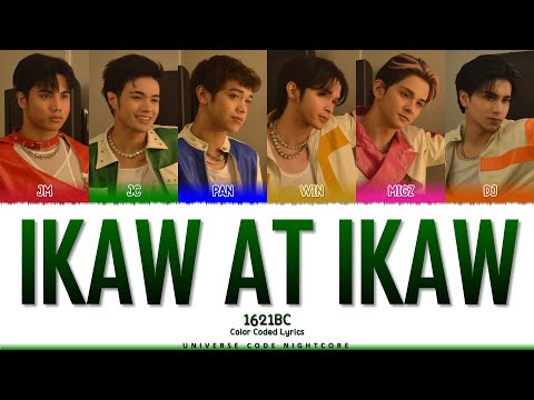 1621 - 'IKAW AT IKAW' (Color Coded Lyrics)