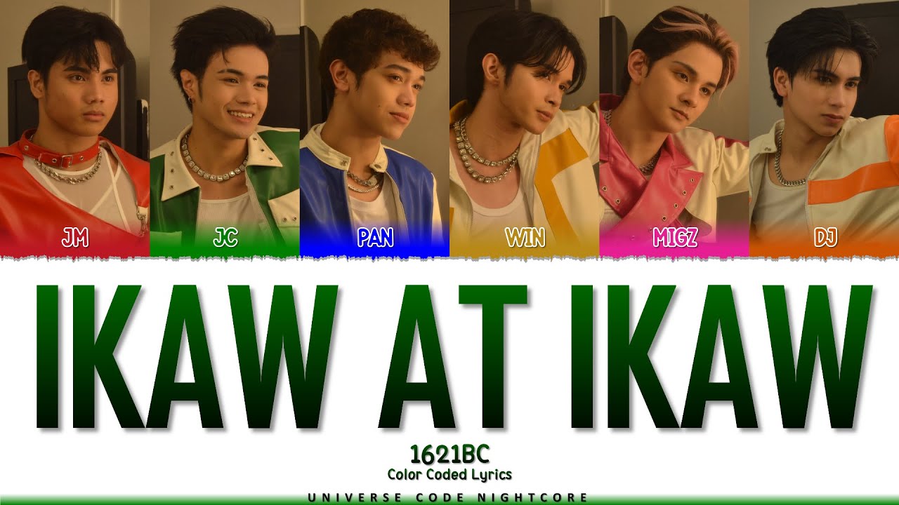 1621 - 'IKAW AT IKAW' (Color Coded Lyrics) - YouTube
