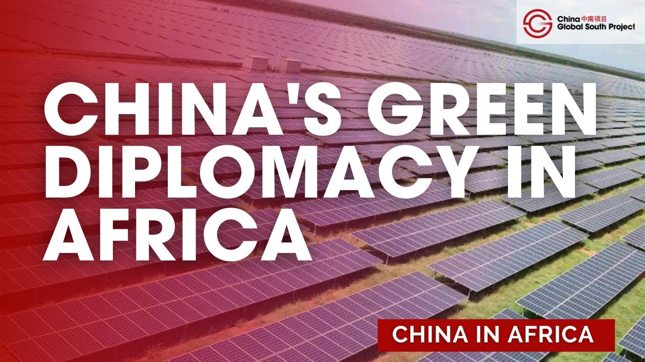 [WEEK IN REVIEW] China's New Green Energy Diplomacy in Africa - YouTube
