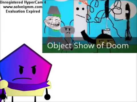 Rant #6 The Object Show Of Doom - YouTube