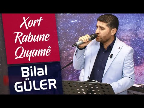 Bilal Güler - Xort Rabune Qıyamê 🎶