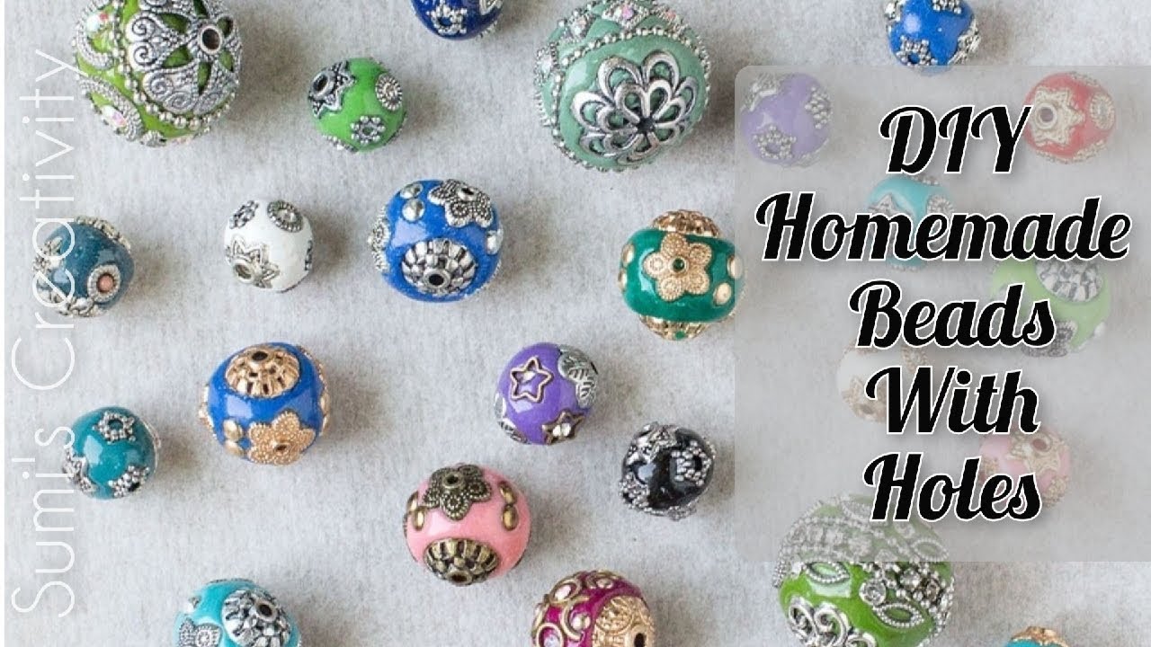 Homemade Beads with holes || How to make beads at home || Beads making ...