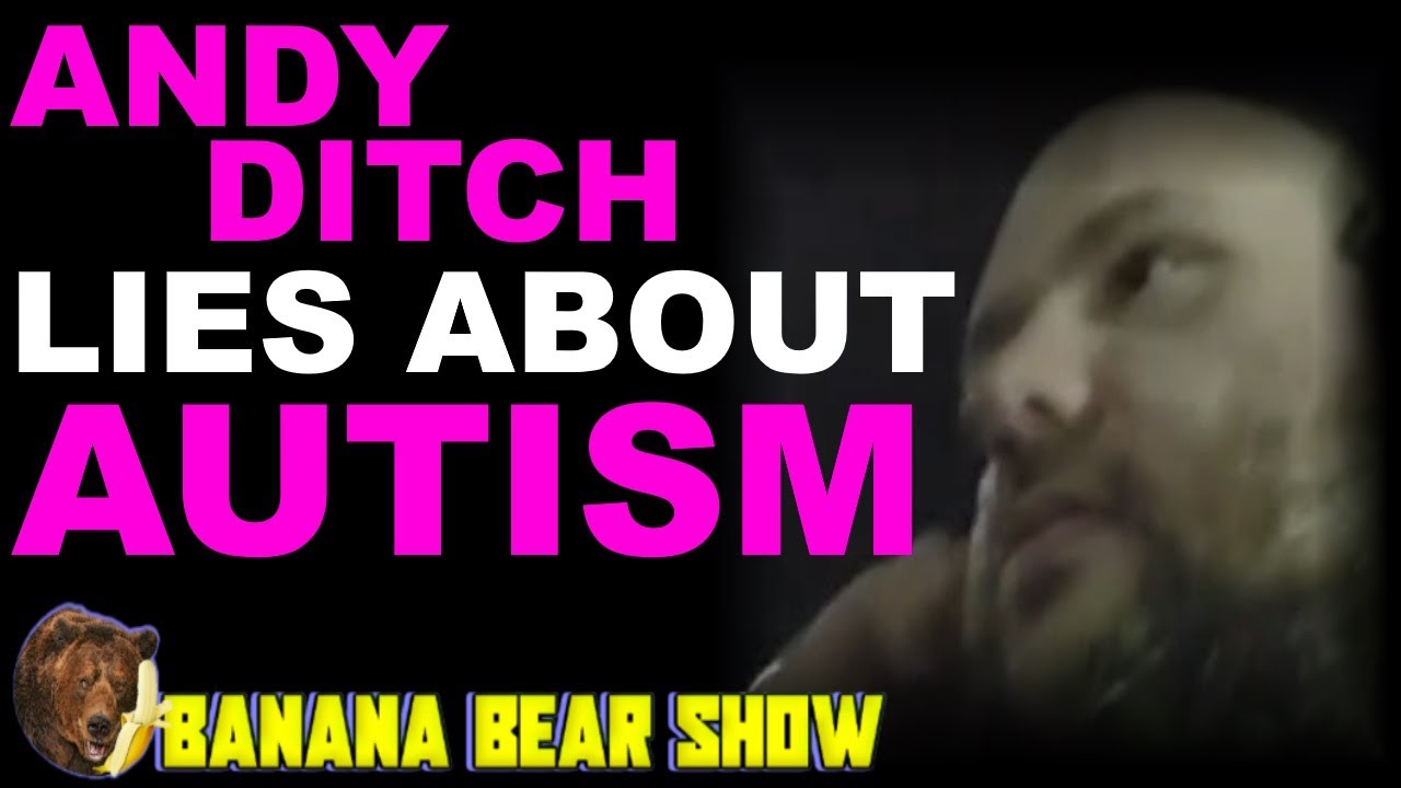 Andrew Ditch - Does Not Have Autism - YouTube