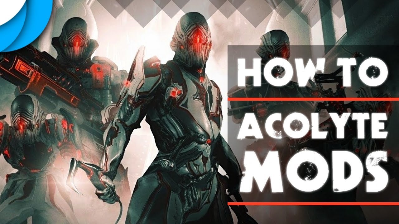 How to get Acolyte Mods in 2018 | Warframe - YouTube