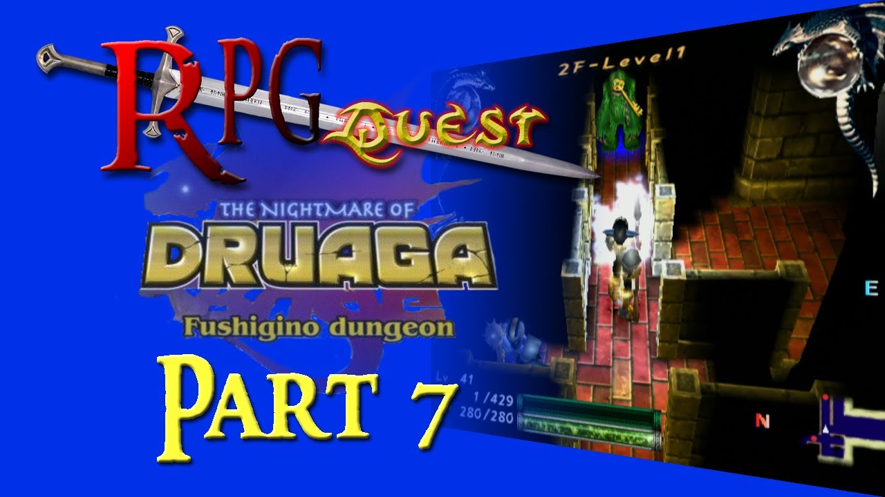 RPG Quest #443: The Nightmare of Druaga: Fushigino Dungeon (PS2) Part 7 ...