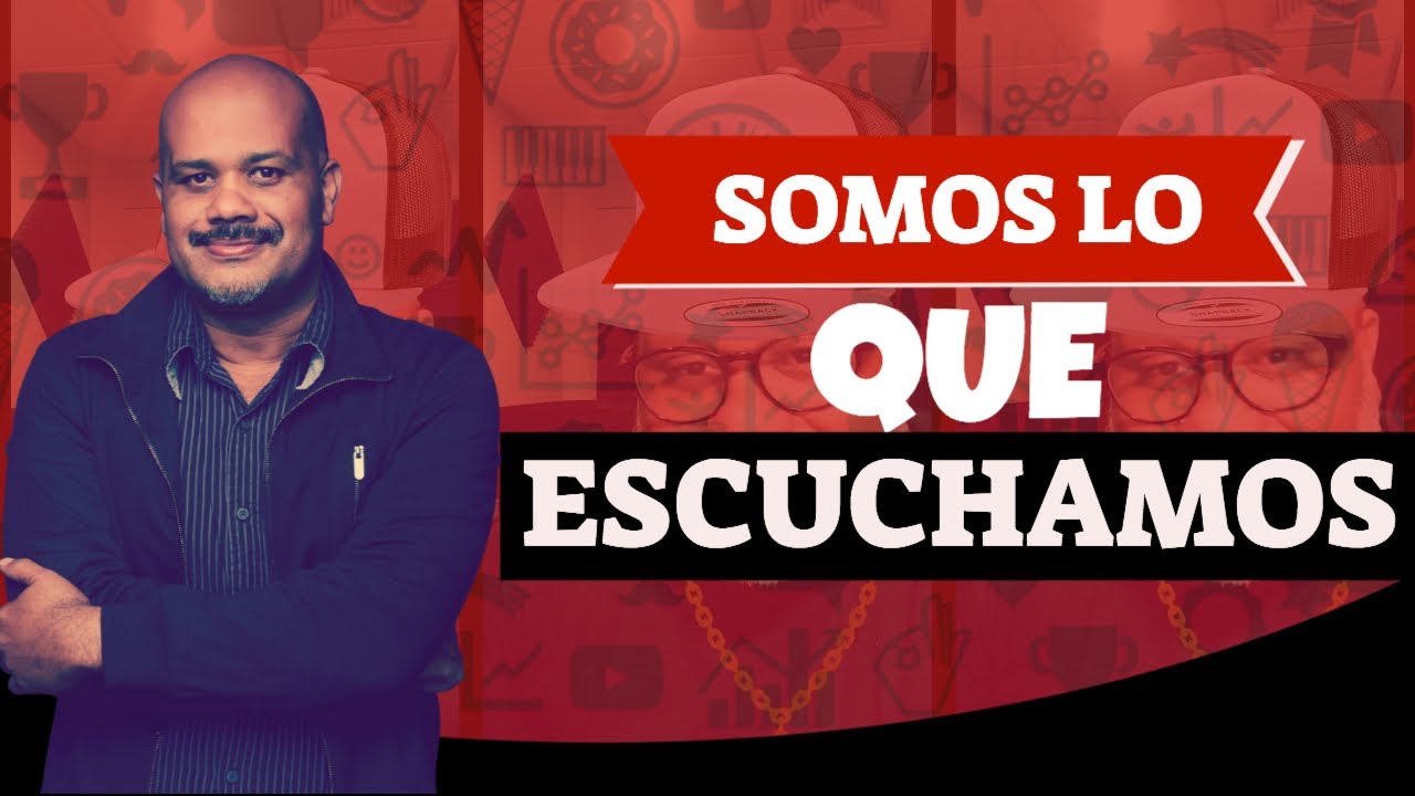 SOMOS LO QUE ESCUCHAMOS JUNIOR CABRERA - YouTube
