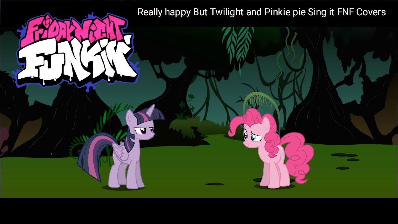 Vs.Twilight Sparkle "Really happy 2k22 Cover" : Friday Night Funkin ...