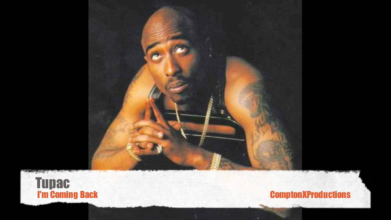 Tupac- I'm Coming Back - YouTube