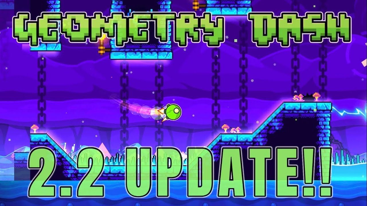 I FINALLY TRY THE 2.2 UPDATE!! - Geometry Dash Session 15 - YouTube