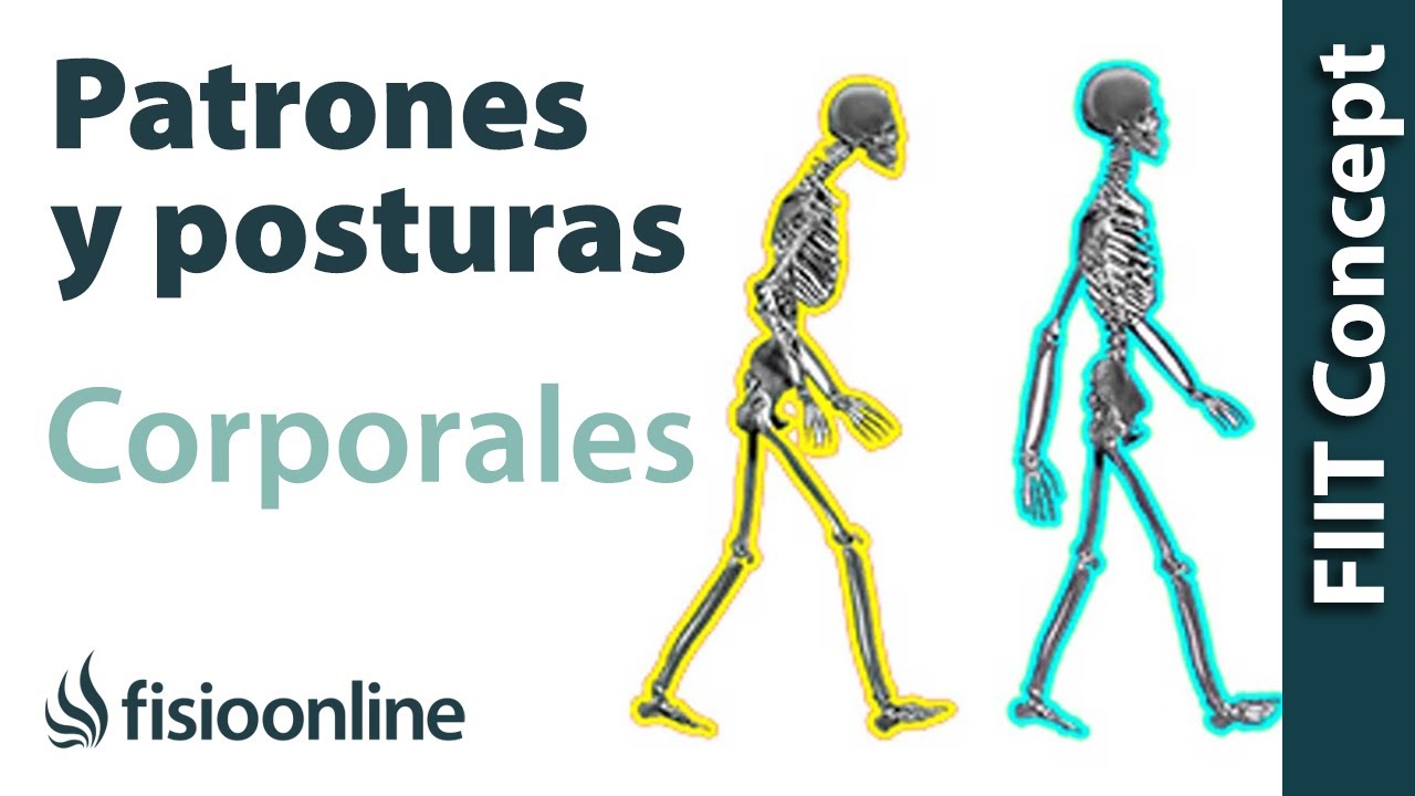 Patrones y posturas corporales - El lenguaje propioceptivo del cuerpo ...