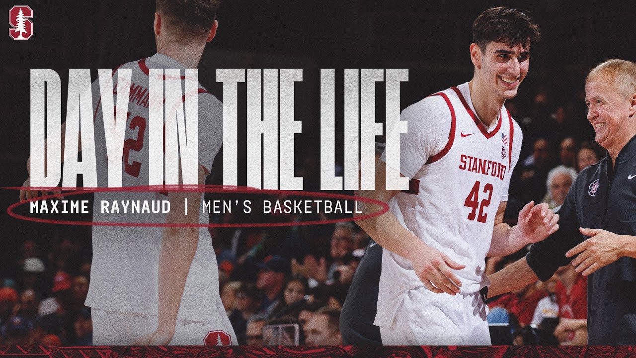 Stanford Men's Basketball: Day in the Life | Maxime Raynaud - YouTube