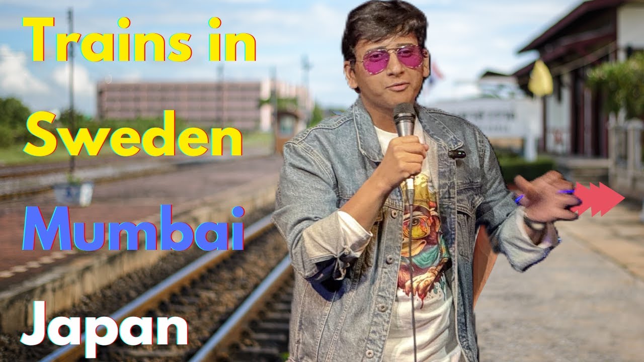 Trains in Sweden, India & Japan – A Standup Comedy Ride! 😂 - YouTube