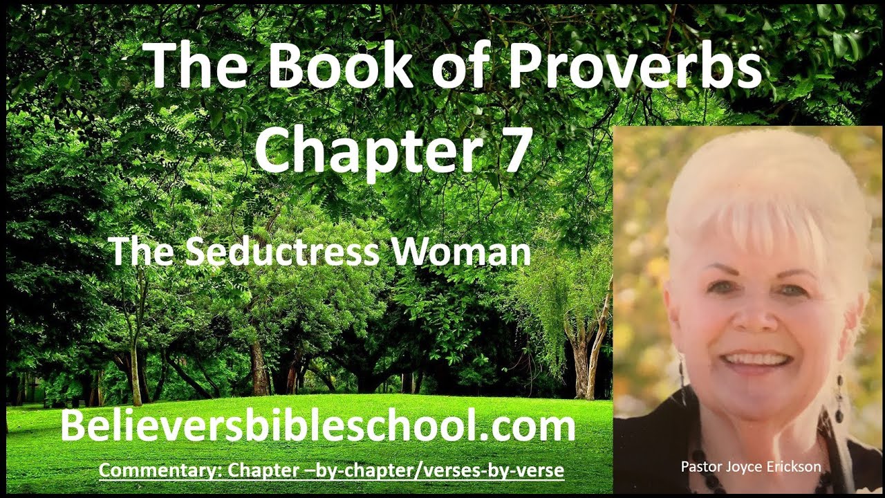 Proverbs - Chapter 7 - YouTube