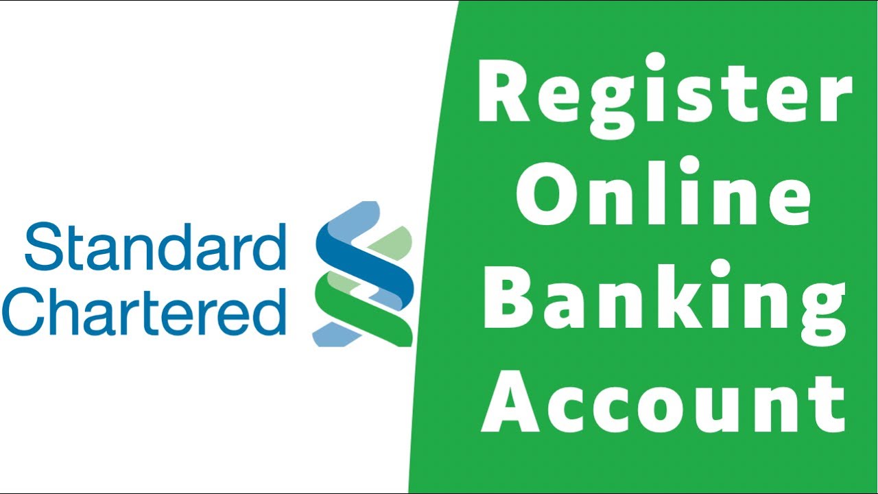 How To Register For Standard Chartered Online Banking | Sign Up sc.com ...