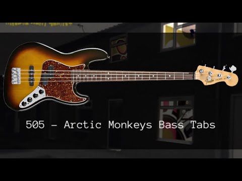 505 - Arctic Monkeys - Bass Guitar Tabs - YouTube