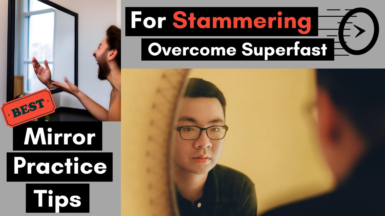 5 Best Mirror Practice Tips To Overcome Stammering Superfast [ENGLISH ...